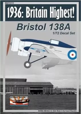 Rising Decals RIDE72111 Decal Britain Highest 1936 (Bristol 138A) 1/72 ...